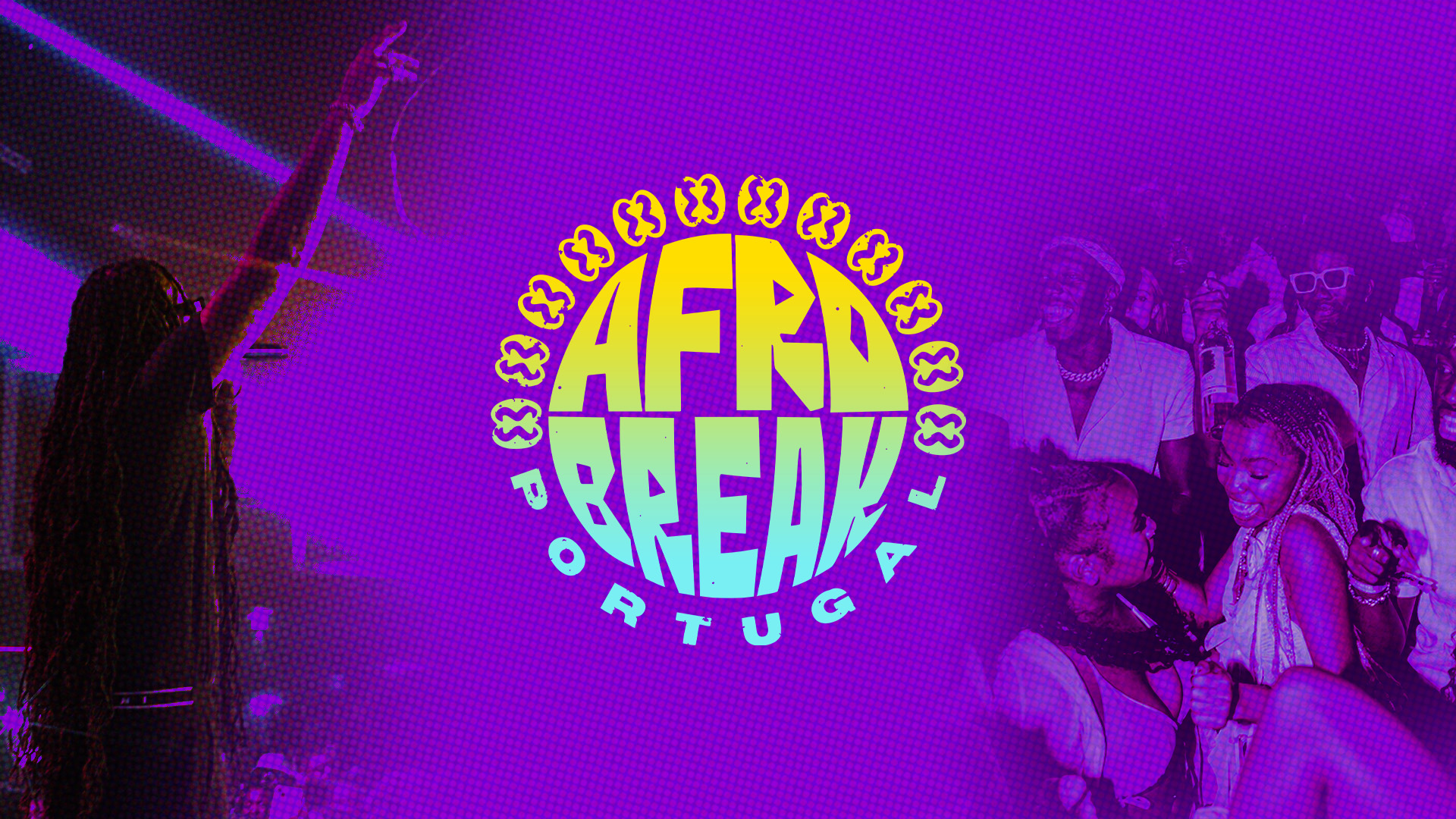 Afro Break Portugal 2025 | 7 - 13 Jul | No.1 ANP Experience