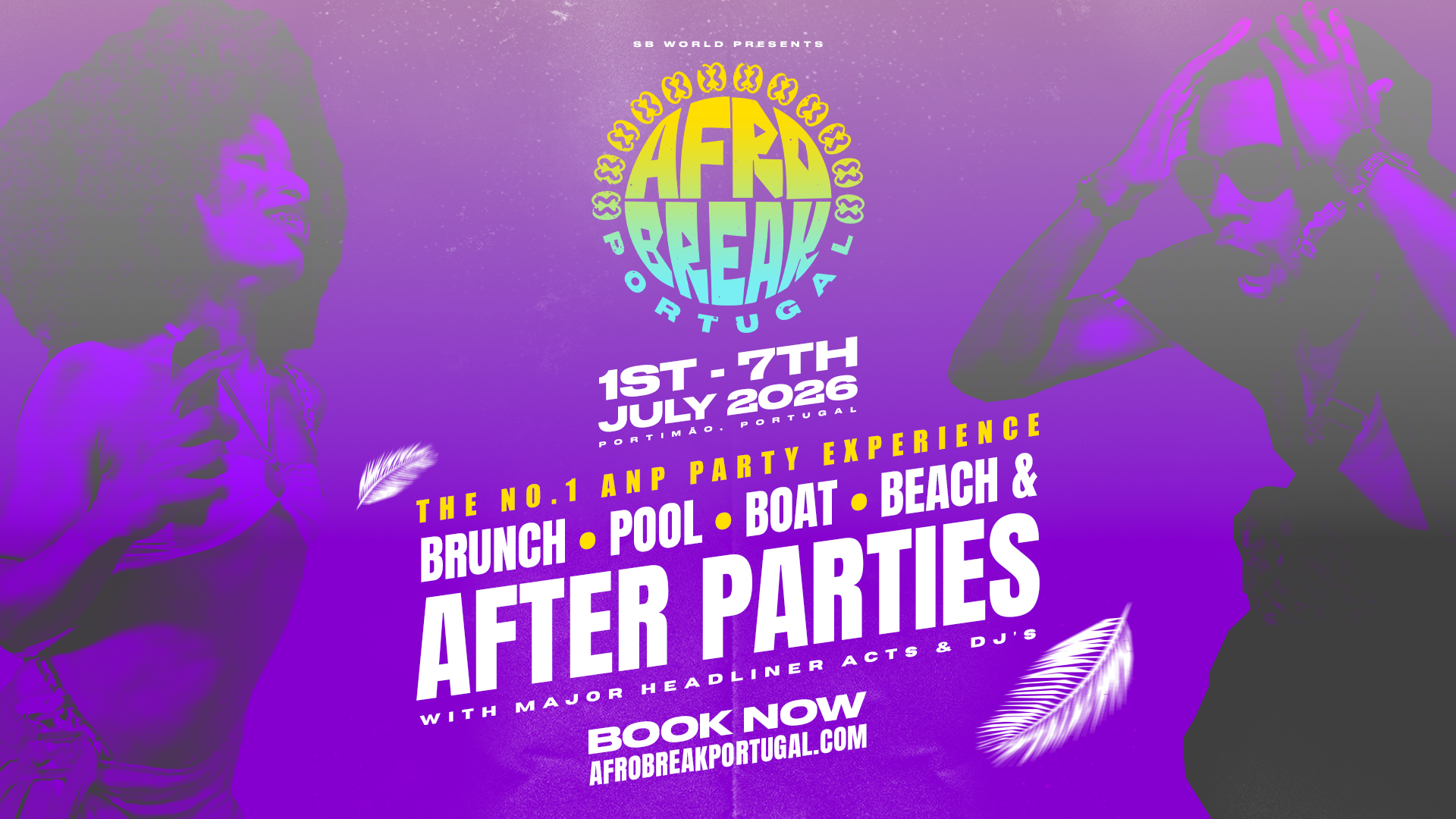 Afro Break Portugal 2026 | 1 - 7 Jul | No.1 ANP Experience